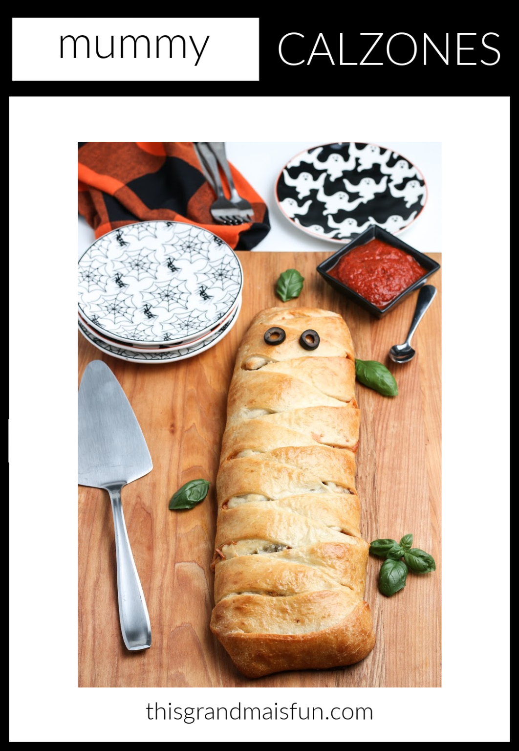 Mummy Calzones - TGIF - This Grandma is Fun